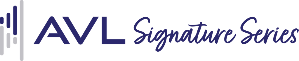 Shop AVL Signature Series | AVL Systems